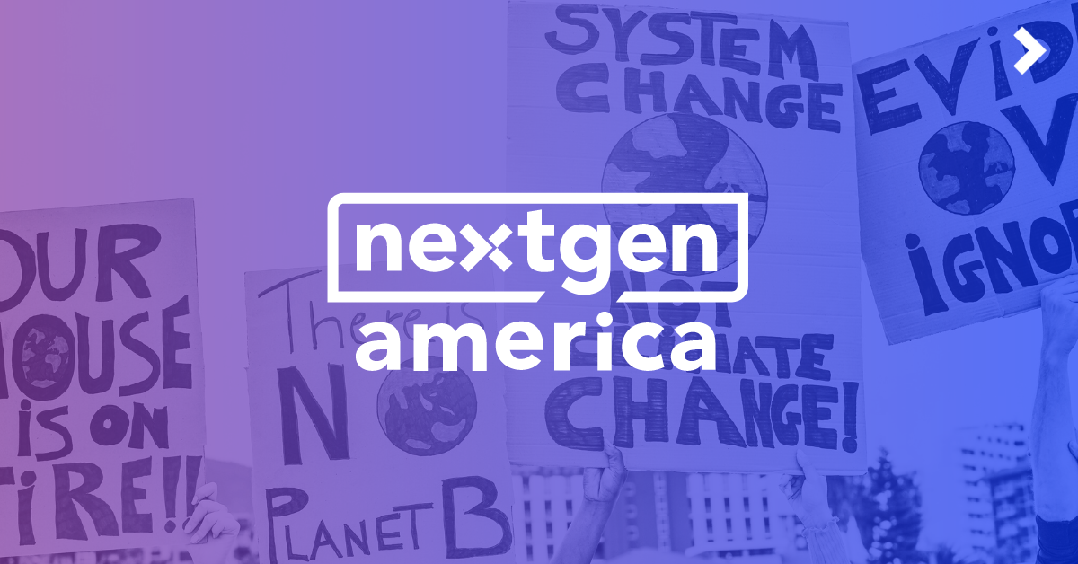 Tell Congress: Continue to Fight for Climate Action — NextGen America