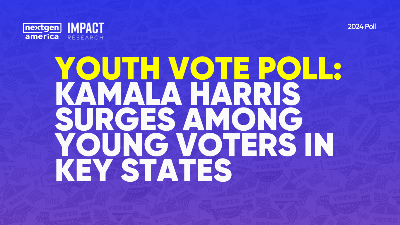 Youth Vote Poll — NextGen America